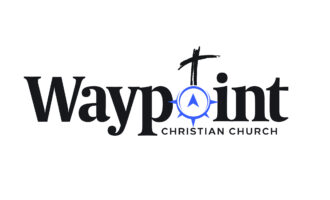 Home - WayPoint Christian Church